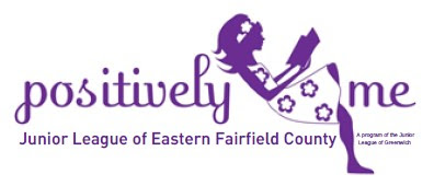 Positively Me! - Junior League of Eastern Fairfield County, CT
